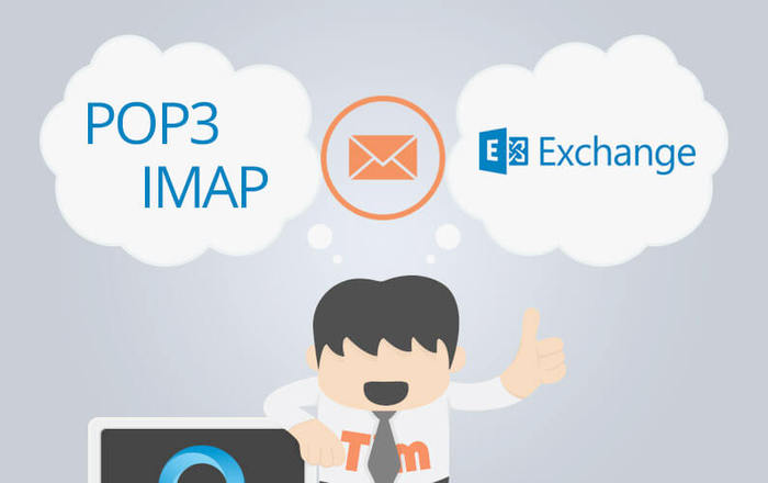 Pop3, IMAP, Exchange, quel protocole choisir?
